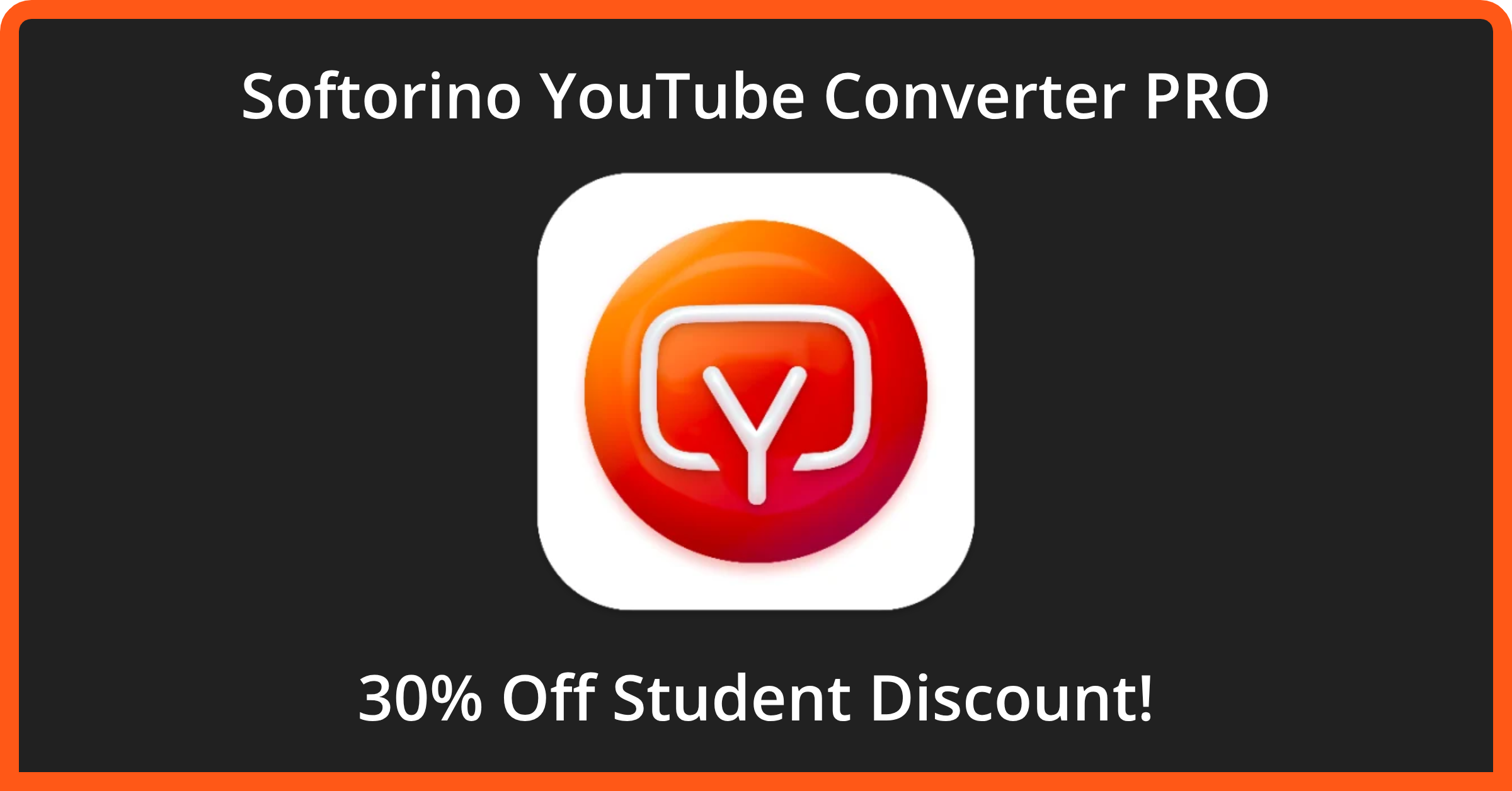 30% Off | Softorino YouTube Converter PRO Student Discount | December 2025